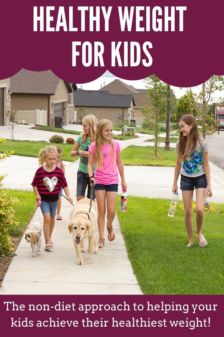 The Non-Diet Approach to Healthy Weight For Kids - Health Beet