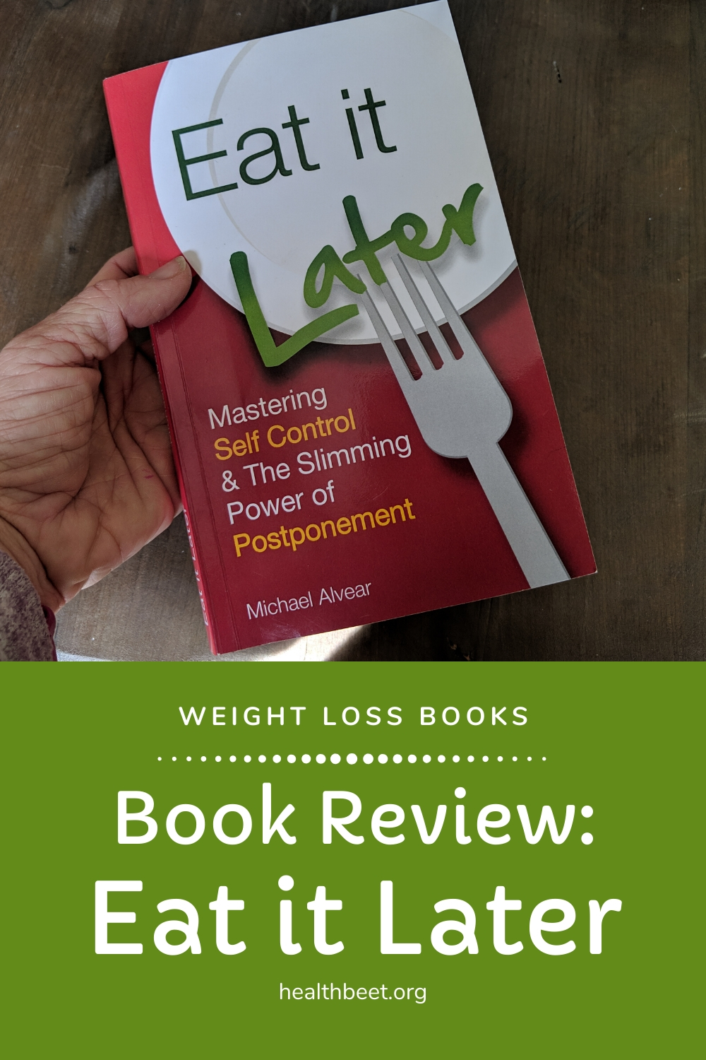 Eat it Later {Book Review} - Health Beet