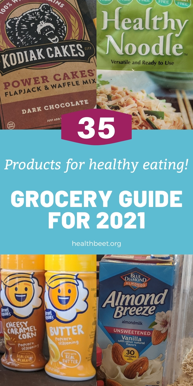 Grocery Store Buying Guide for Healthy Eating in 2022 {35 Products and ...