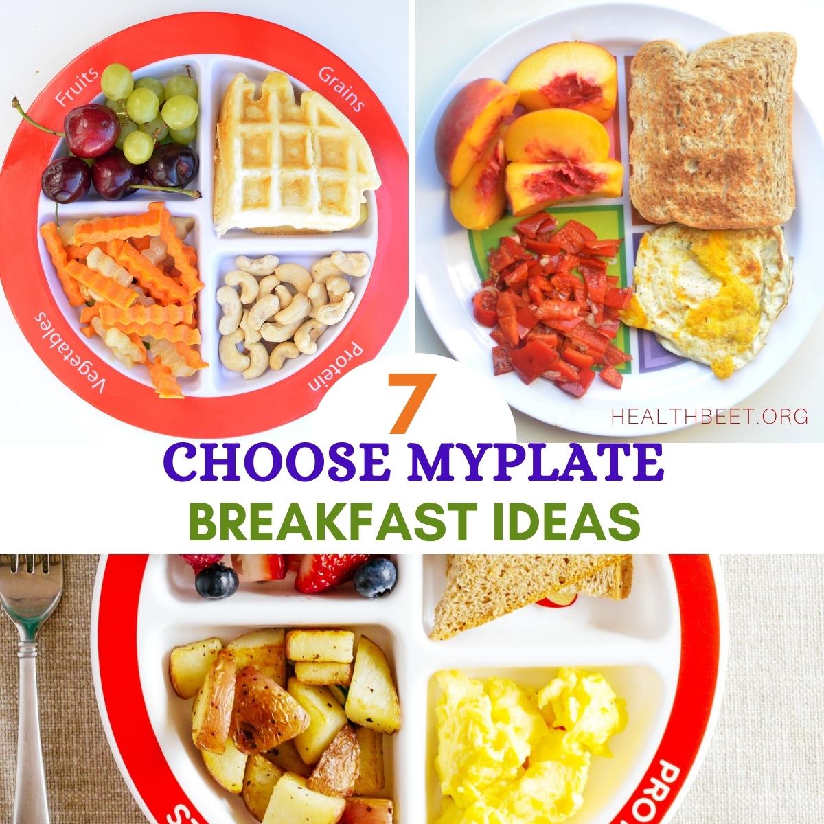 7 Choose MyPlate Breakfast Ideas Health Beet