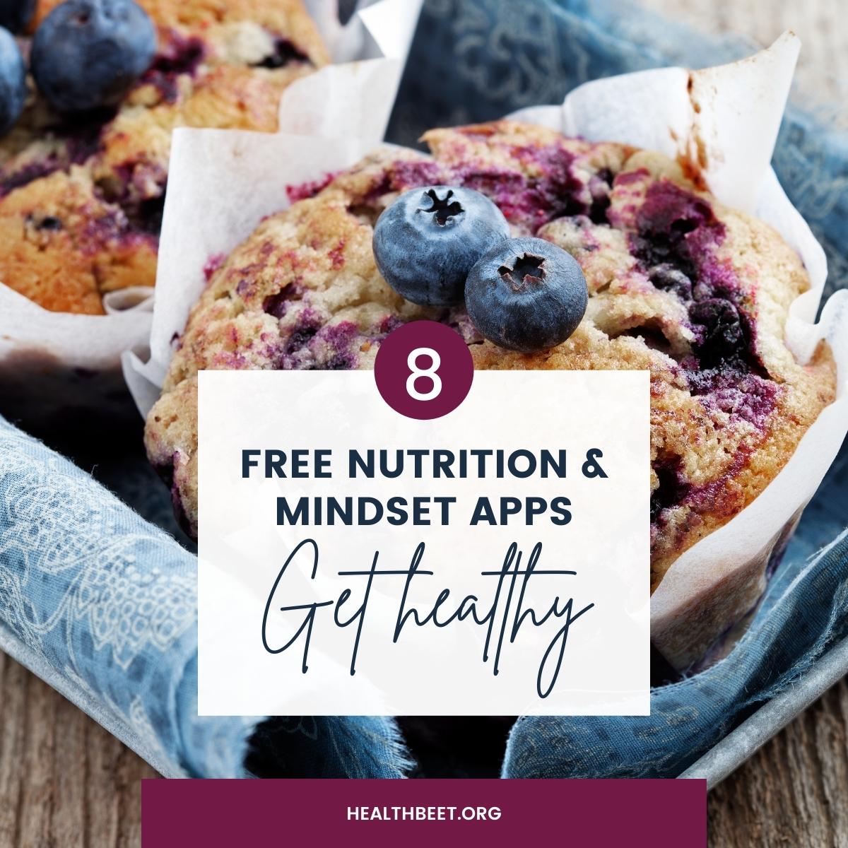 8 Free Health Apps for Tracking Nutrition, Healthy Habits and More ...