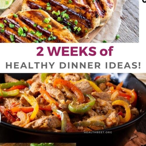 Healthy Menu for the Week (2 Week Dinner Plan) - Health Beet