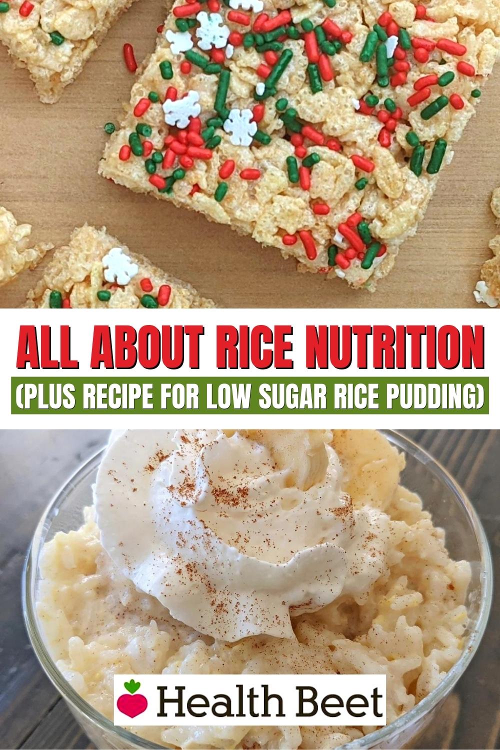 All About Rice Nutrition (plus Recipe for Low Sugar Rice Pudding ...