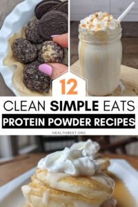 12 Tasty Clean Simple Eats Protein Powder Recipes - Health Beet