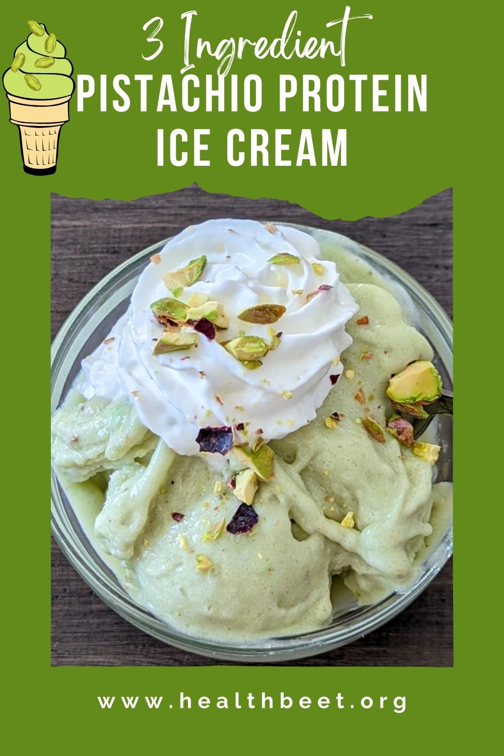 3 Ingredient Pistachio Ice Cream 🍦 {High Protein and Low in Fat ...