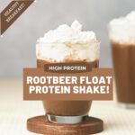 Root Beer Float Protein Shake Recipe-135 calories - Health Beet