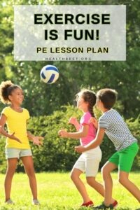 Exercise is Fun! PE Lesson Idea - Health Beet