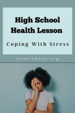 Coping with Stress: Health Education Lesson Outline - Health Beet