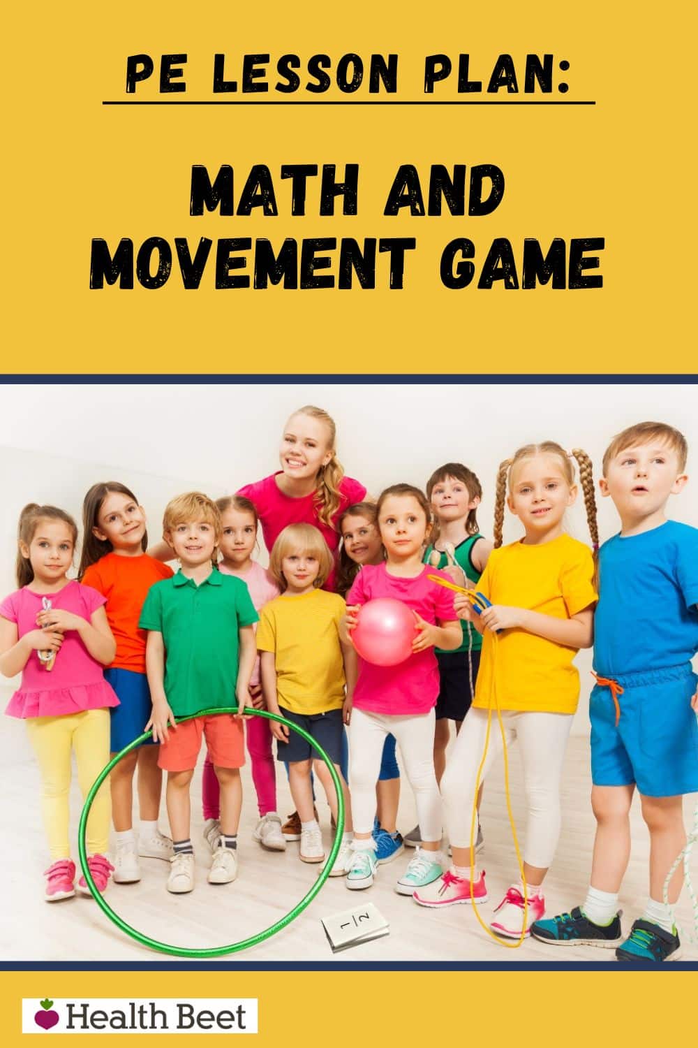 PE Lesson Plan: Mixing Math and Movement - Health Beet