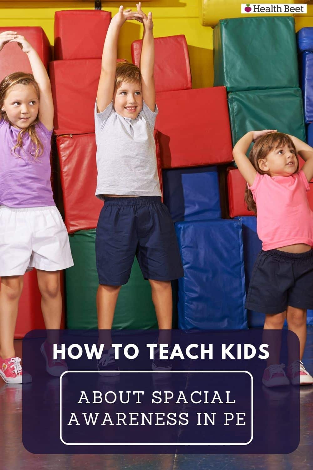 Teaching Young Kids about Spatial Awareness in PE - Health Beet