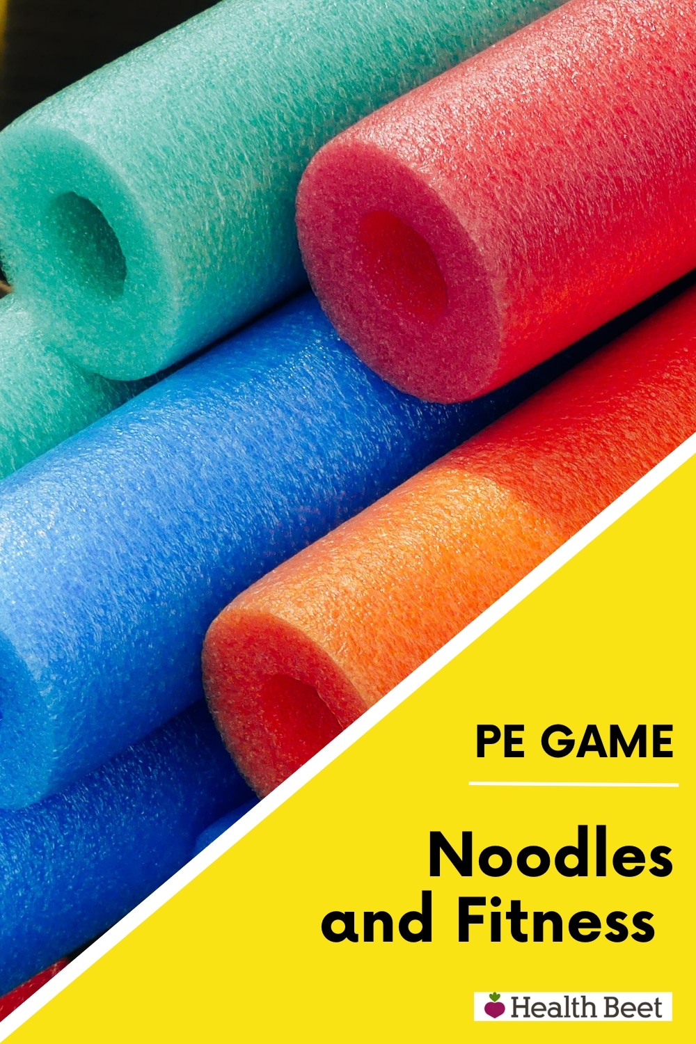 PE Game: Noodles and Fitness - Health Beet