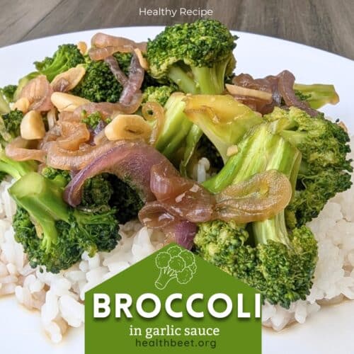 Quick & Tasty Broccoli in Garlic Sauce - Health Beet